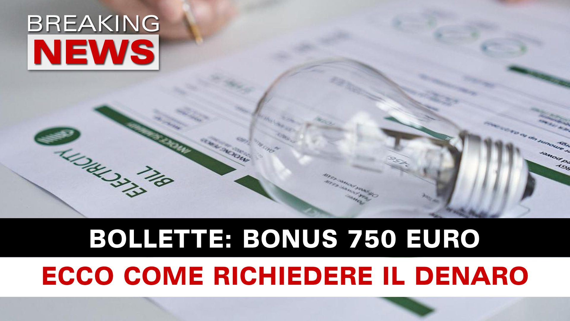 Bollette Bonus 750 Euro: Come Richiedere Il Denaro! - Breaking News Italia