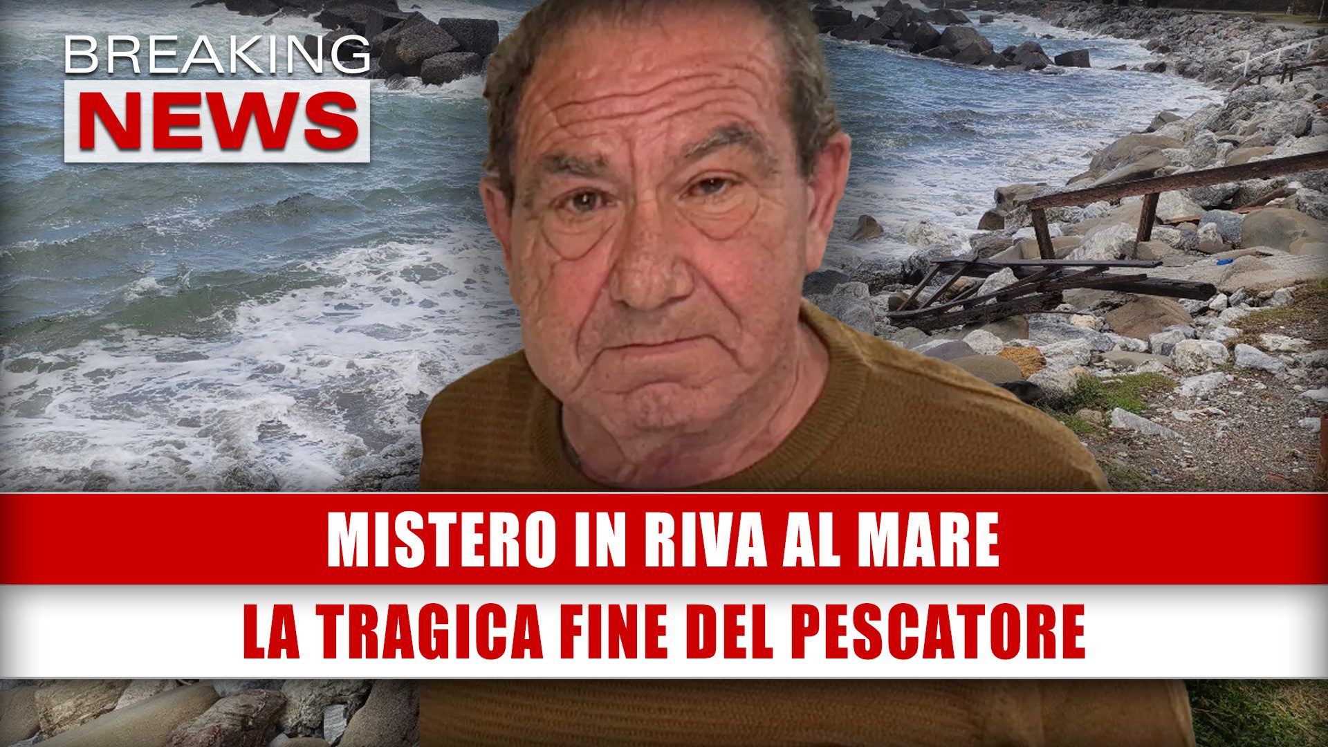 Mistero In Riva Al Mare: La Tragica Fine Del Pescatore! - Breaking News ...