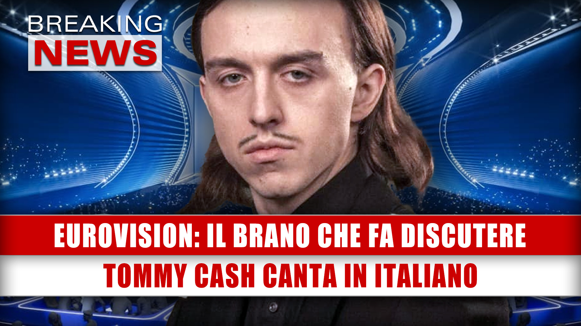 Eurovision, Il Brano Che Fa Discutere: Tommy Cash Canta In Italiano ...